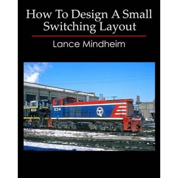 Lance Mindheim | Other | How To Design A Small Switching Layout Lance ...